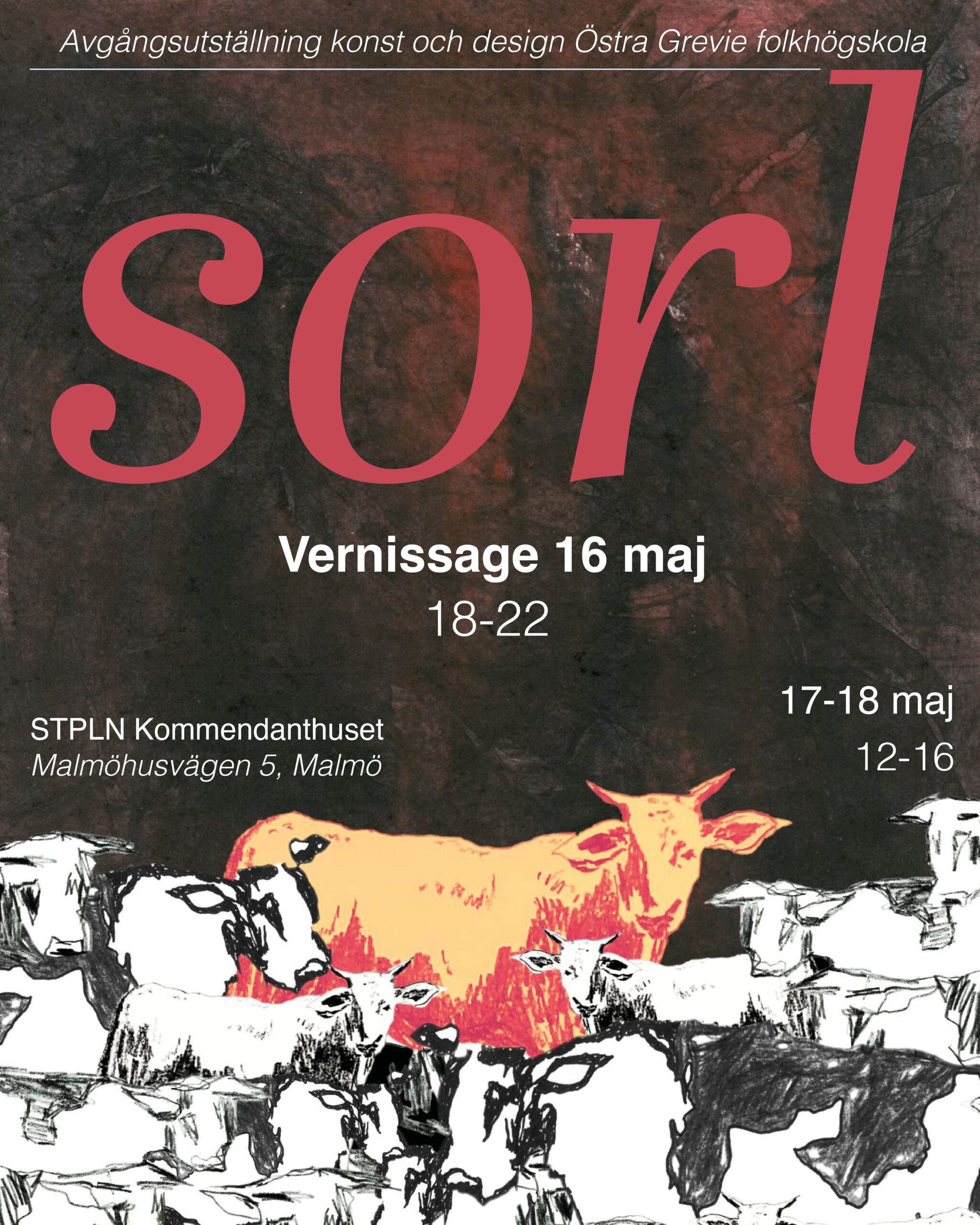 Konst & designs slututställning SORL — Östra Grevie folkhögskola